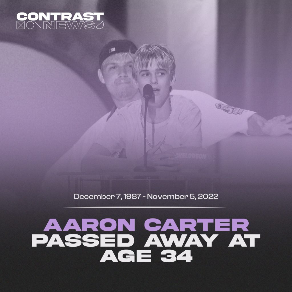 Singer Aaron Carter Passed Away At Age 34 – Contrast Magazine